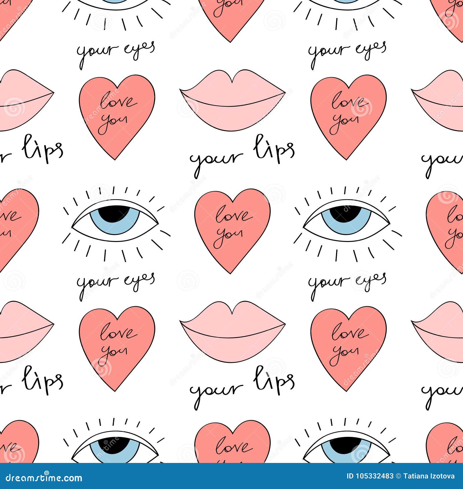 Seamless Pattern with Lips, Hearts, Eyes and Romantic Inscriptions ...