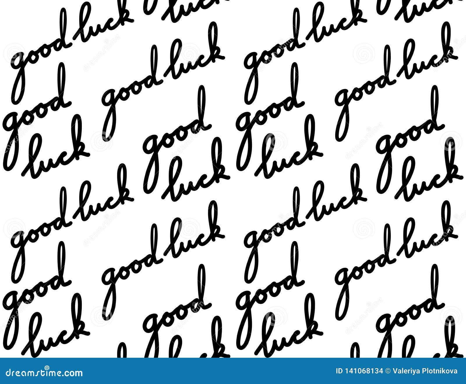 Seamless Texture with Handwritten Inscription Good Luck. Script Stock ...