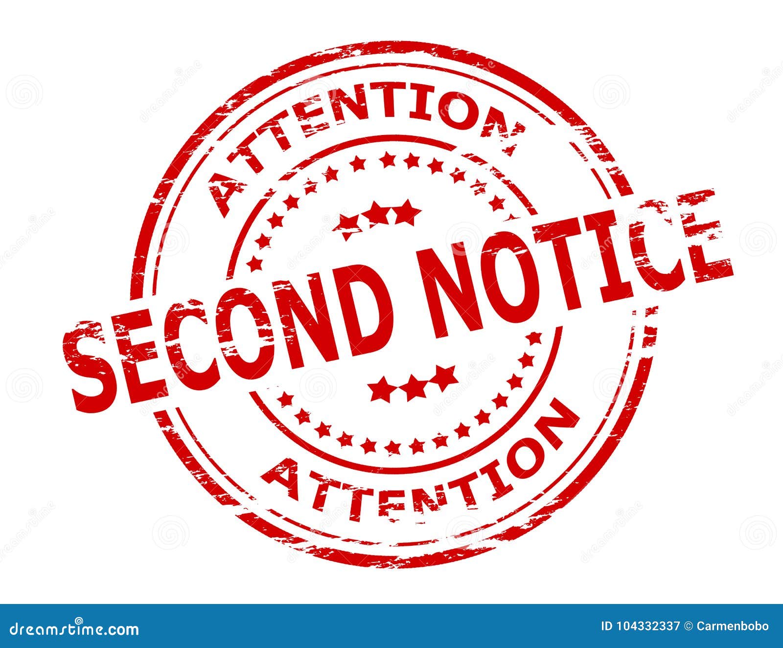 Second notice stock illustration. Illustration of notice - 104332337