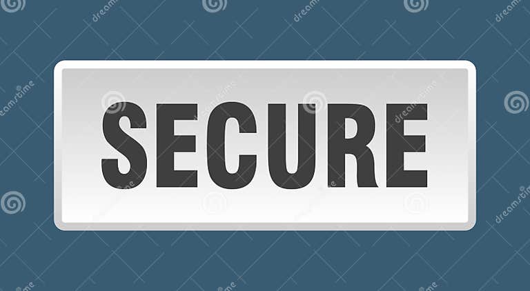 Secure Button. Secure Square Isolated Push Button Stock Vector ...