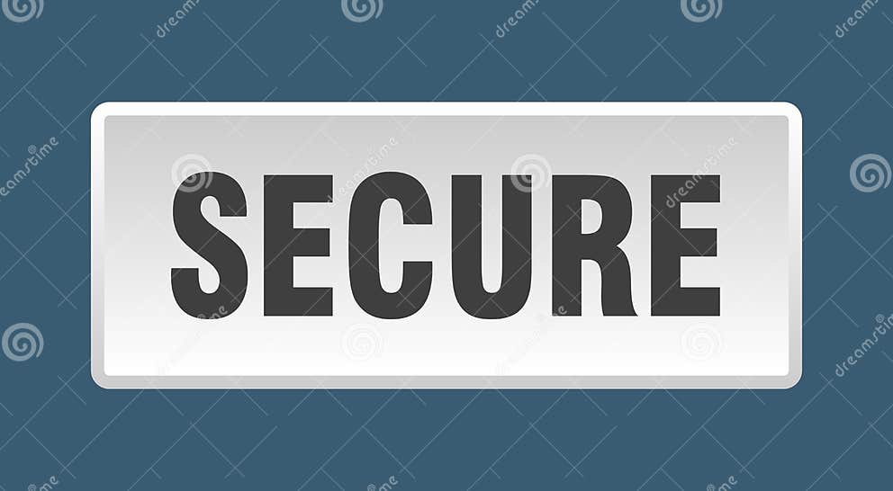 Secure Button. Secure Square Isolated Push Button Stock Vector ...