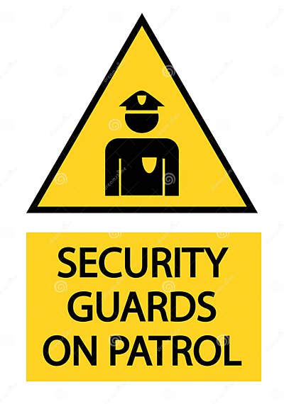 Security Guards on Patrol, Warning Yellow Triangle Sign with Text Stock ... Security Guards on Patrol, Warning Yellow Triangle Sign with Text Stock ...