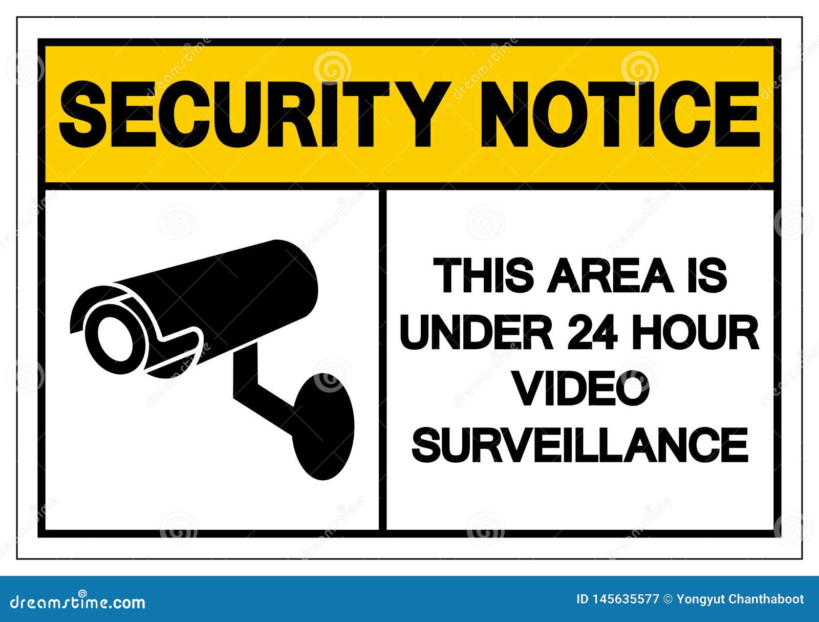 Security Notice this Area is Under 24 Hour Video Surveillance Symbol ...