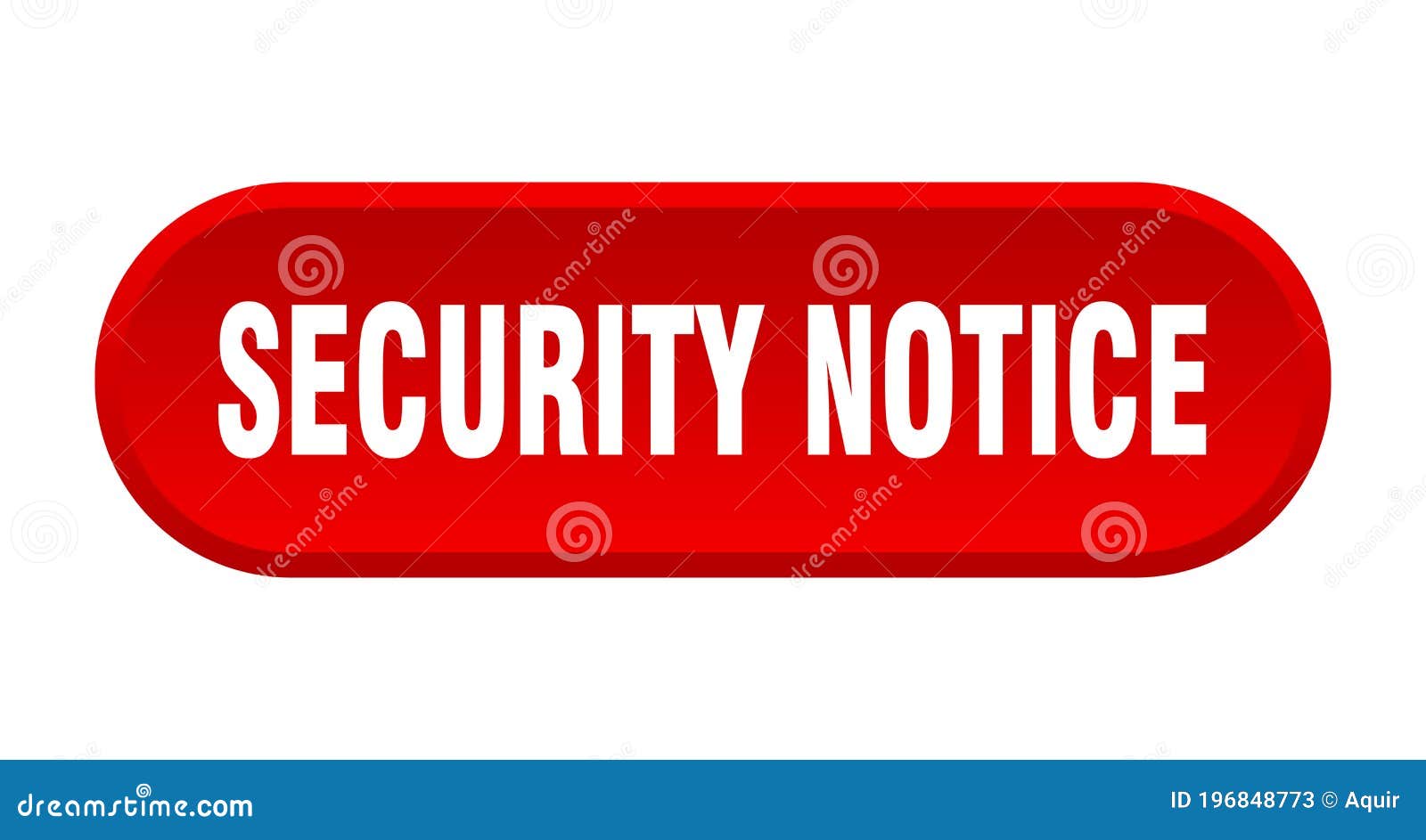 Security Notice Button. Rounded Sign on White Background Stock Vector ...