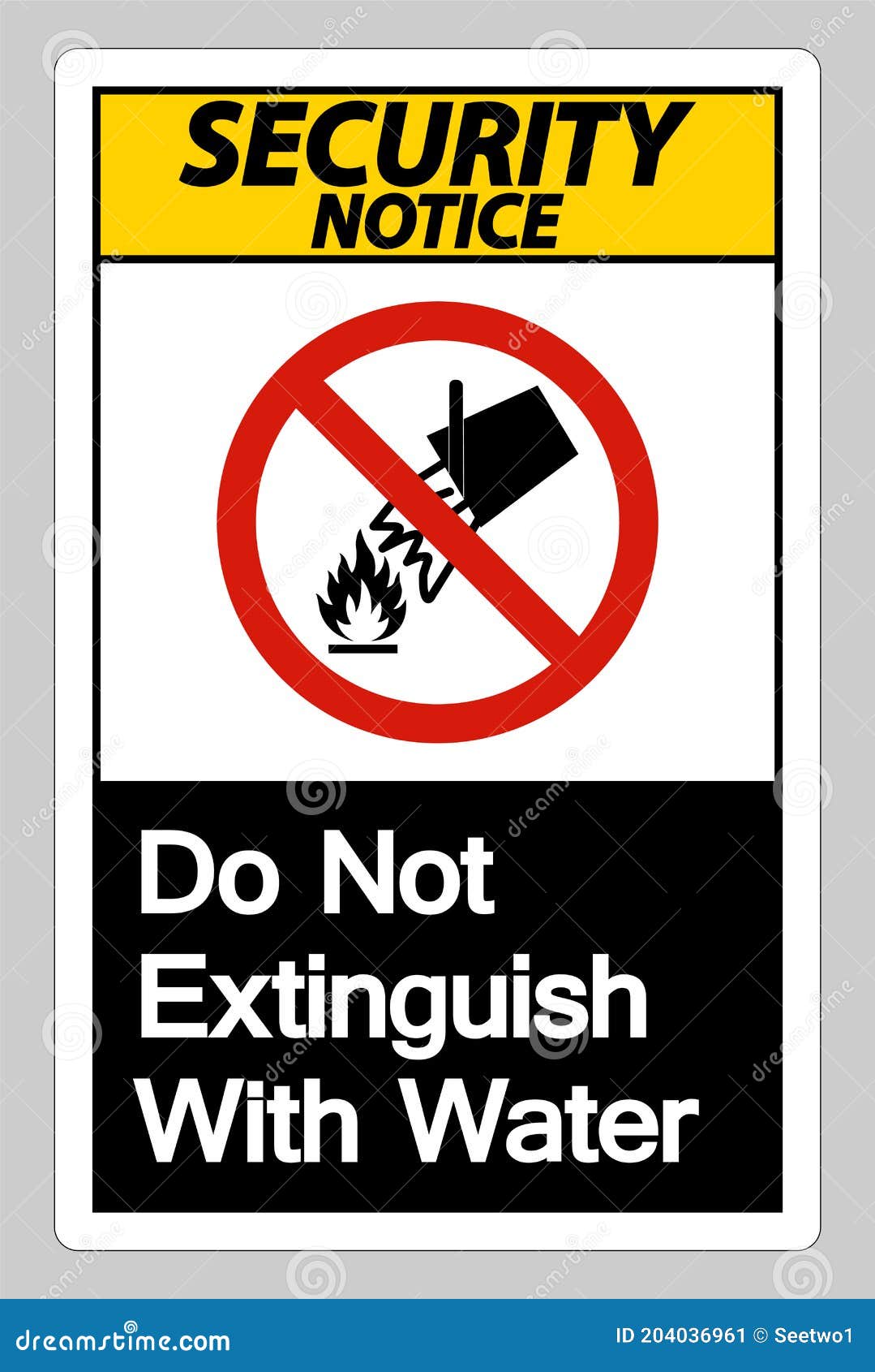 Notice Do Not Extinguish With Water Symbol Sign, Vector Illustration ...