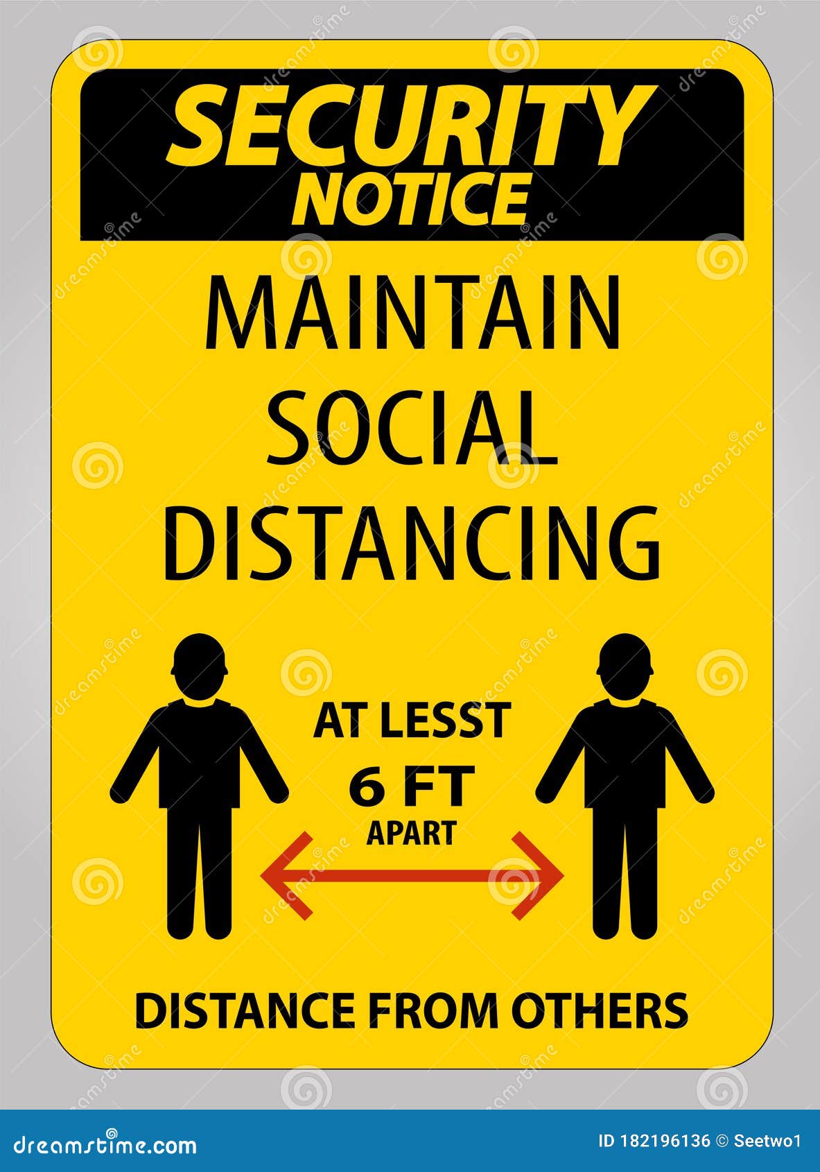 Security Notice Maintain Social Distancing at Least 6 Ft Sign on White ...