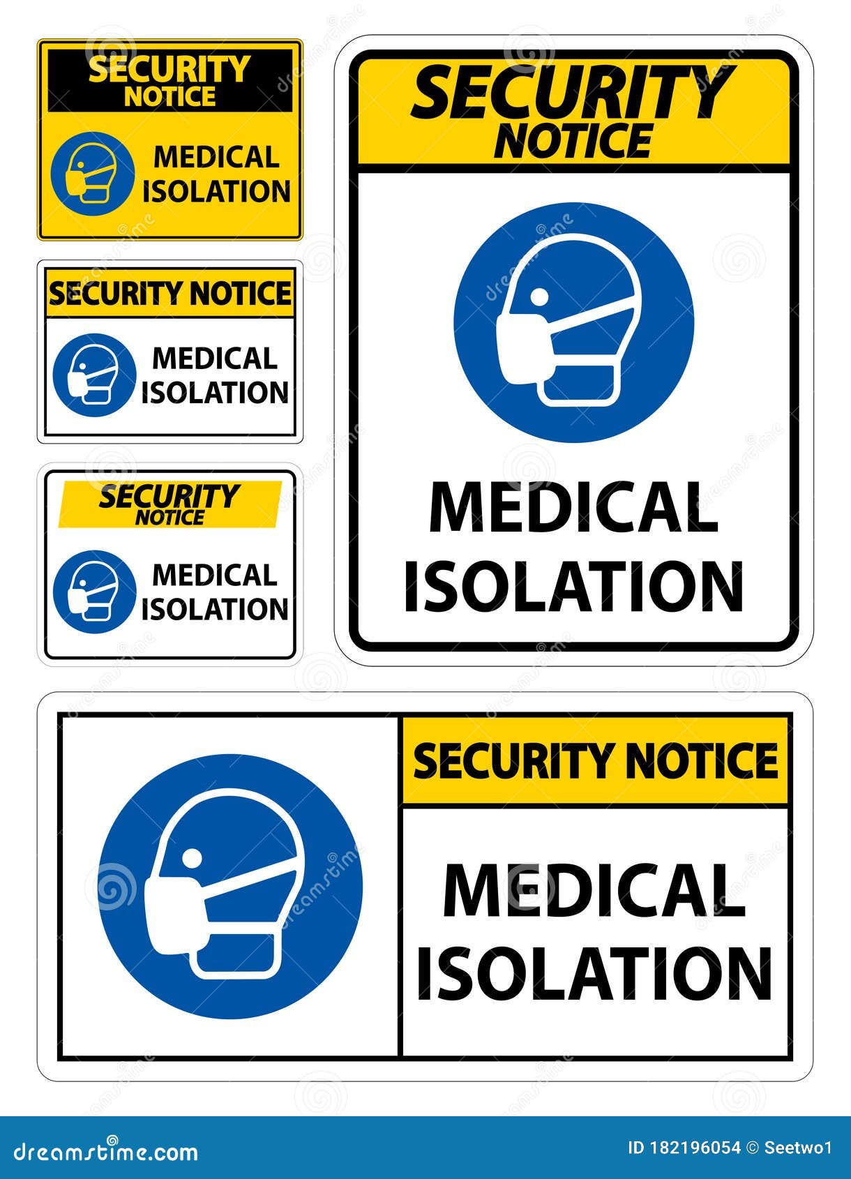 Security Notice Medical Isolation Sign Isolate on White Background ...