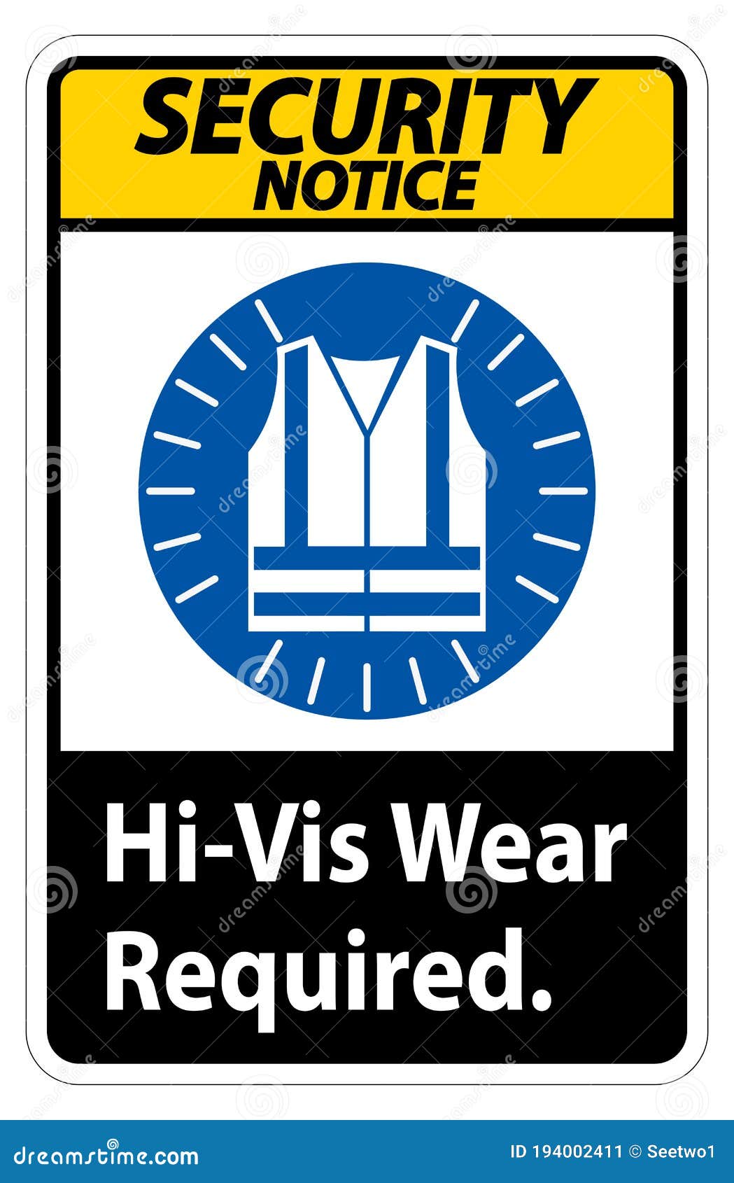 Security Notice Sign Hi-Vis Wear Required on White Background Stock ...