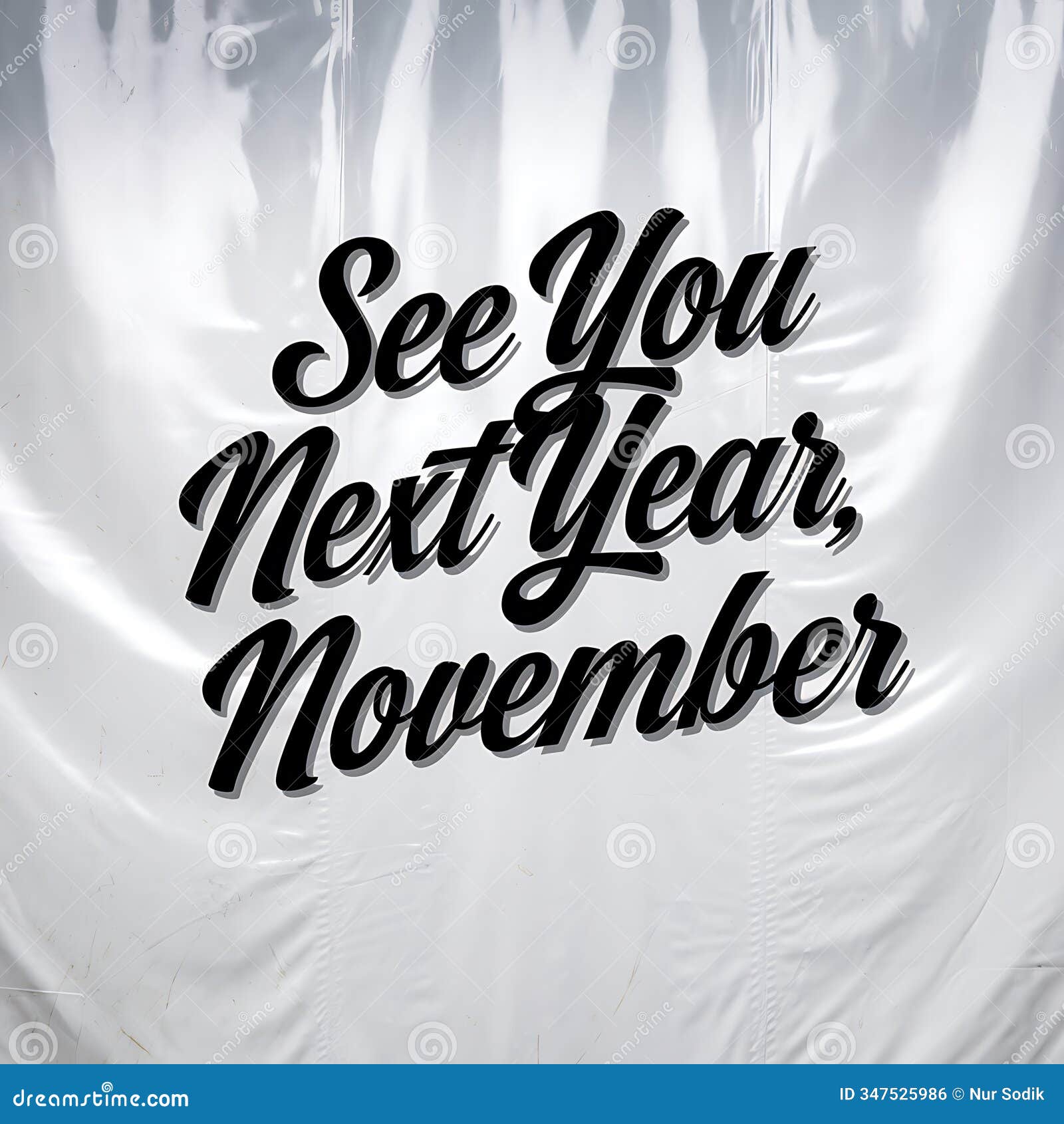 See You Next Year November White Plastic Banner Stock Photo - Image of ...