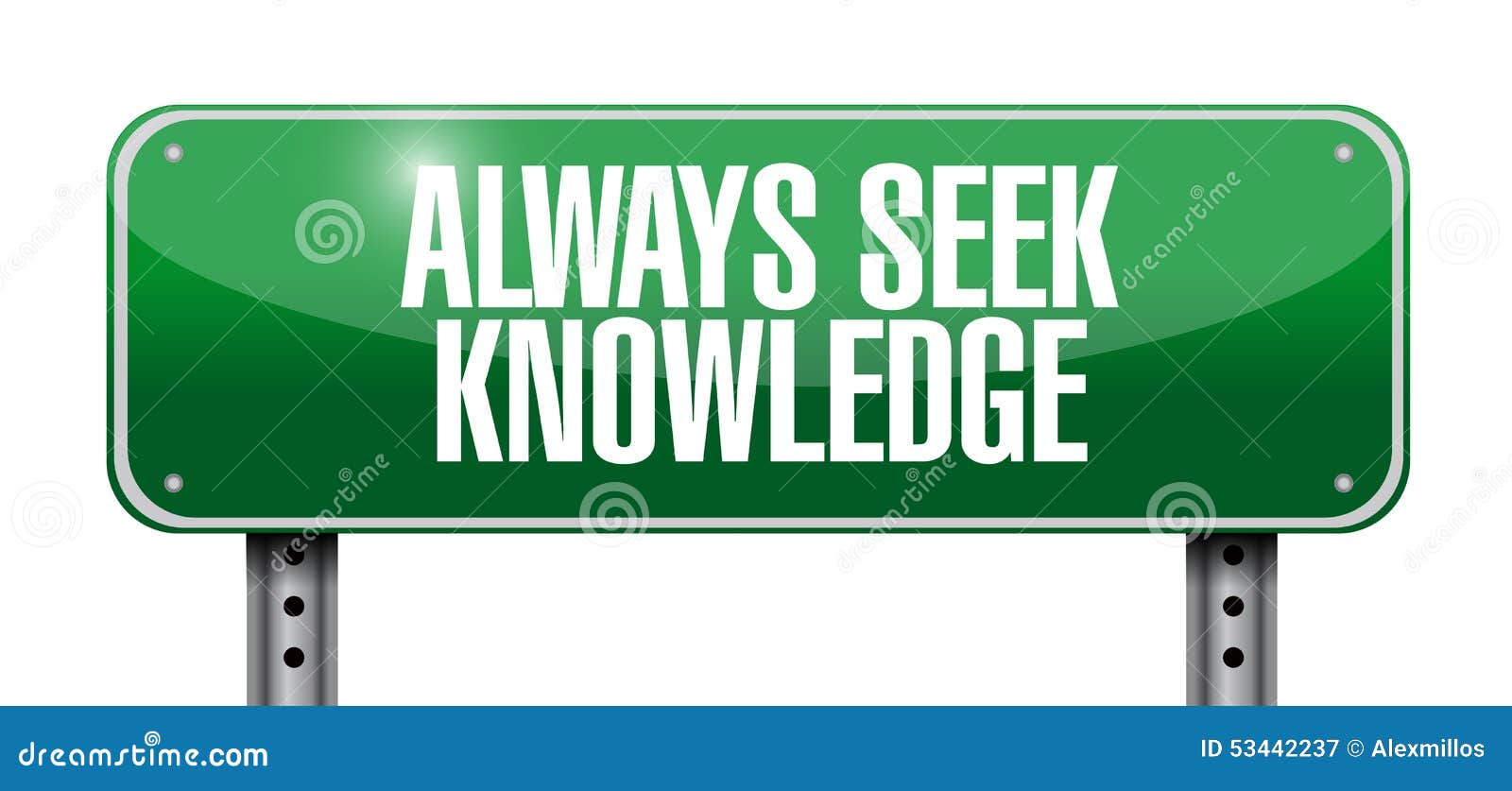 Always Seek Knowledge Post Sign Concept Stock Illustration ...