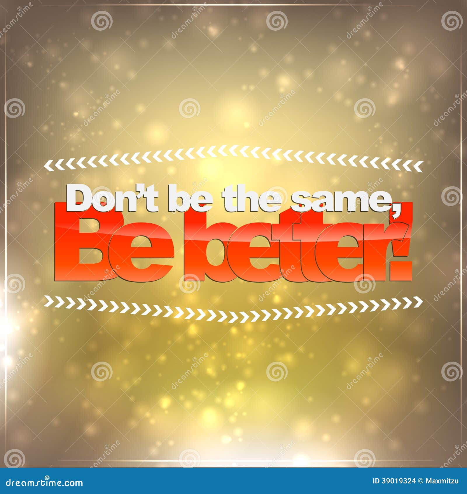 Seien Sie Nicht Die Selben, Ist Besser Vektor Abbildung - Illustration ...