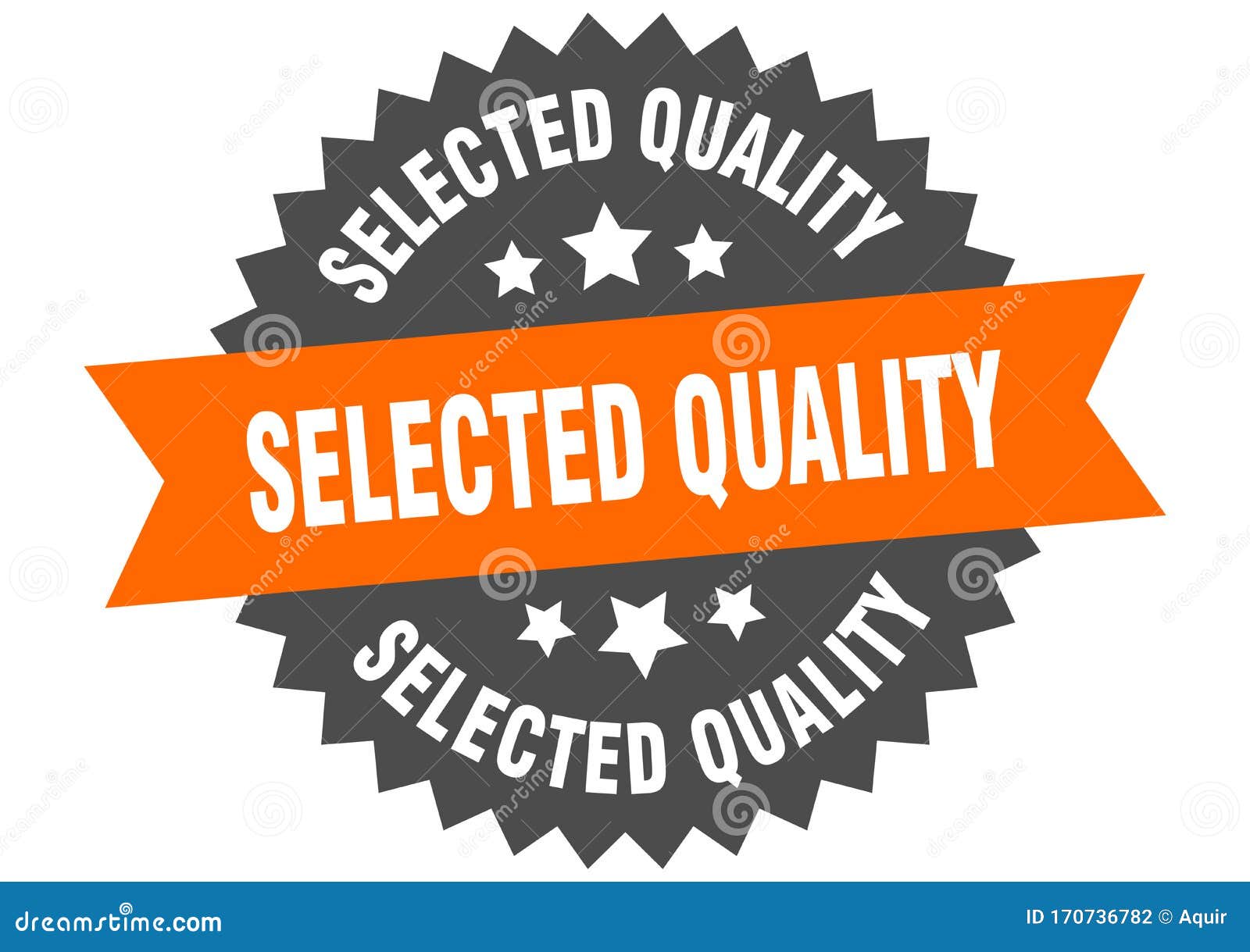 Selected Quality Sign. Selected Quality Circular Band Label. Selected ...