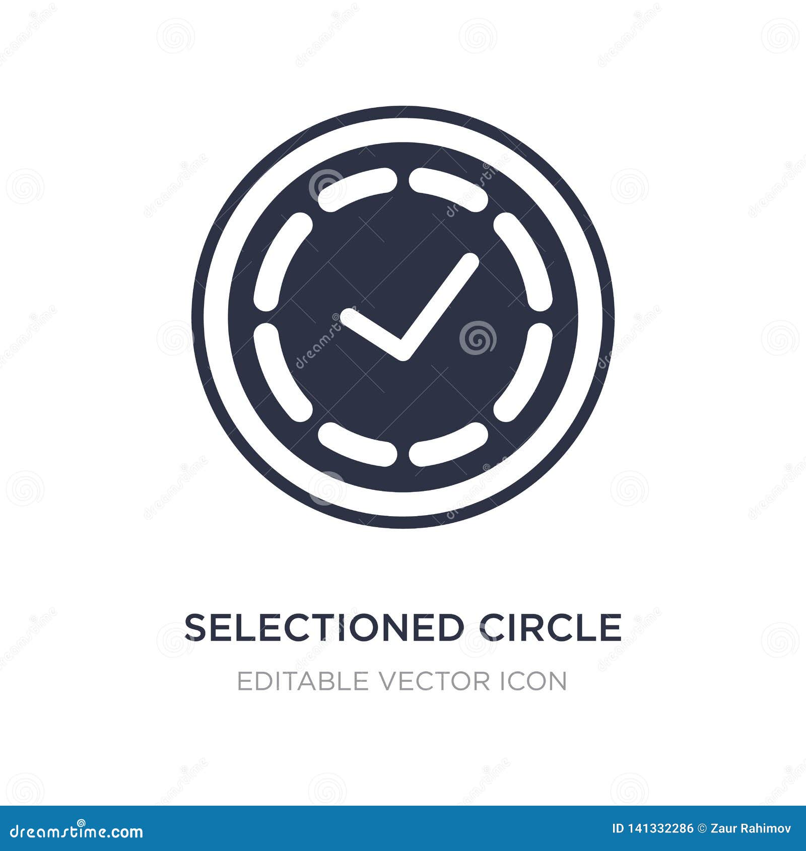 Selectioned Circle Icon Vector Sign And Symbol Isolated On White Background, Selectioned Circle ...