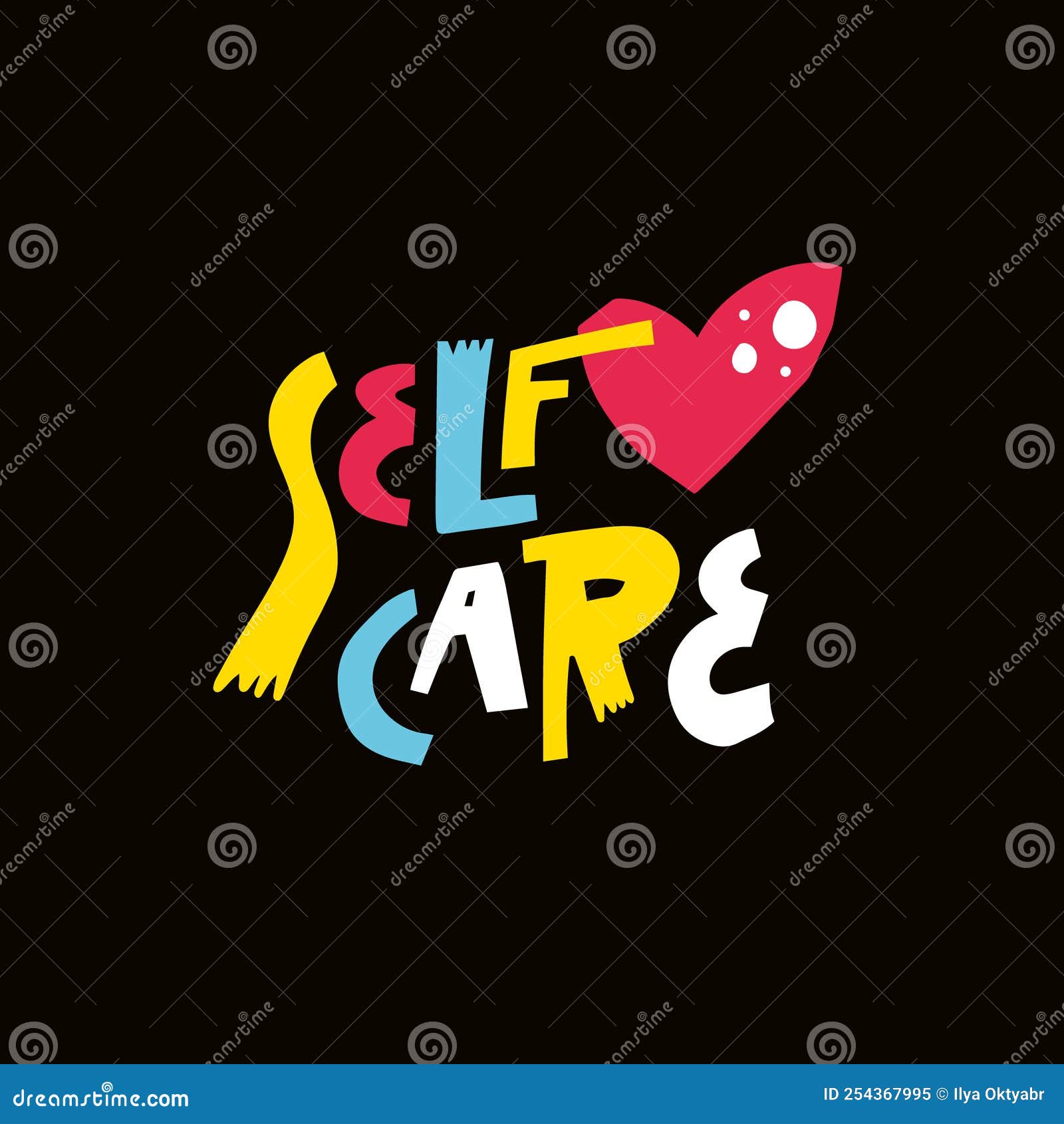Self Care Hand Drawn Colorful Lettering Phrase. Positive Emotion Text ... Self Care Hand Drawn Colorful Lettering Phrase. Positive Emotion Text ...