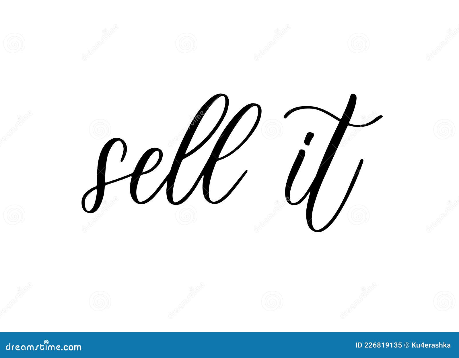 Sell it - Calligraphy Banner Inscription. Stock Vector - Illustration ...