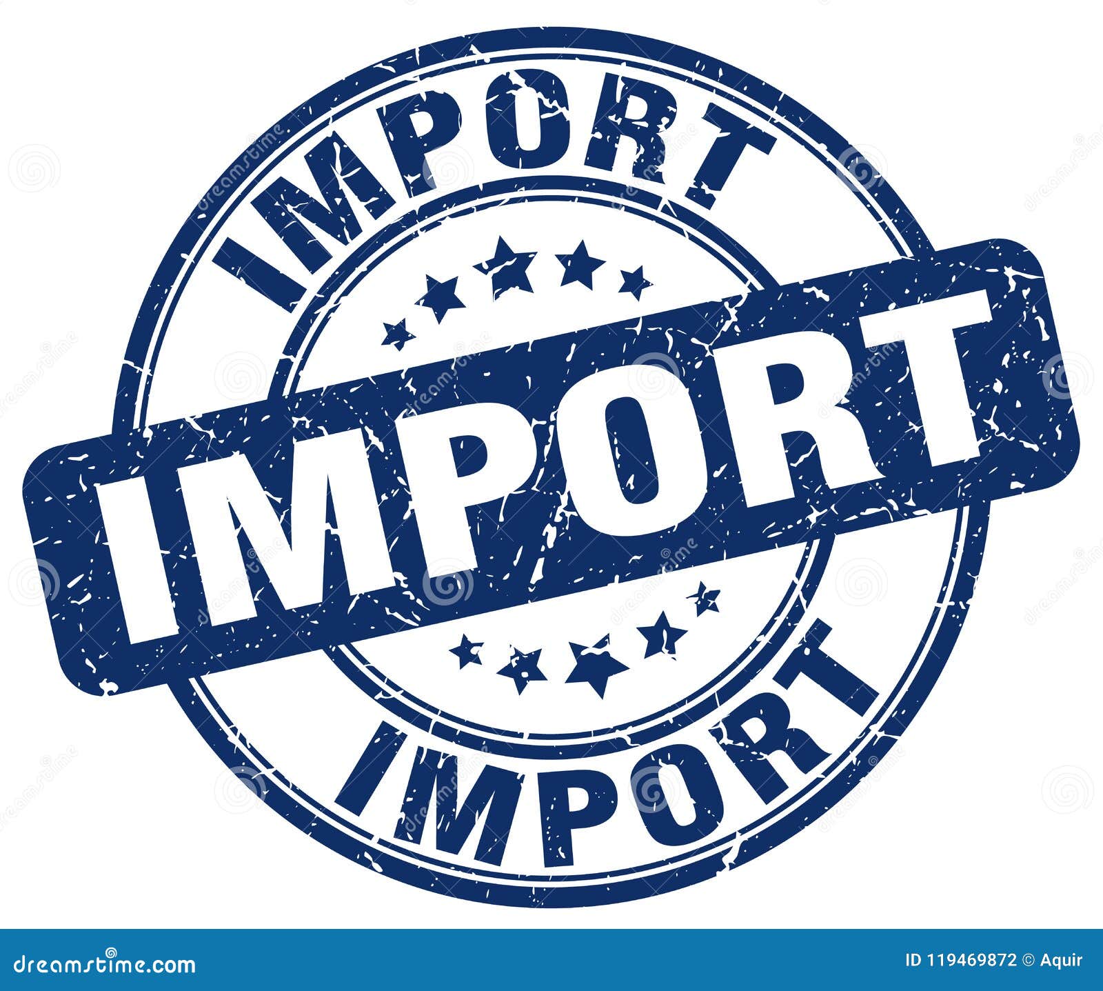 Sello Azul De La Importación Ilustración del Vector - Ilustración de ...