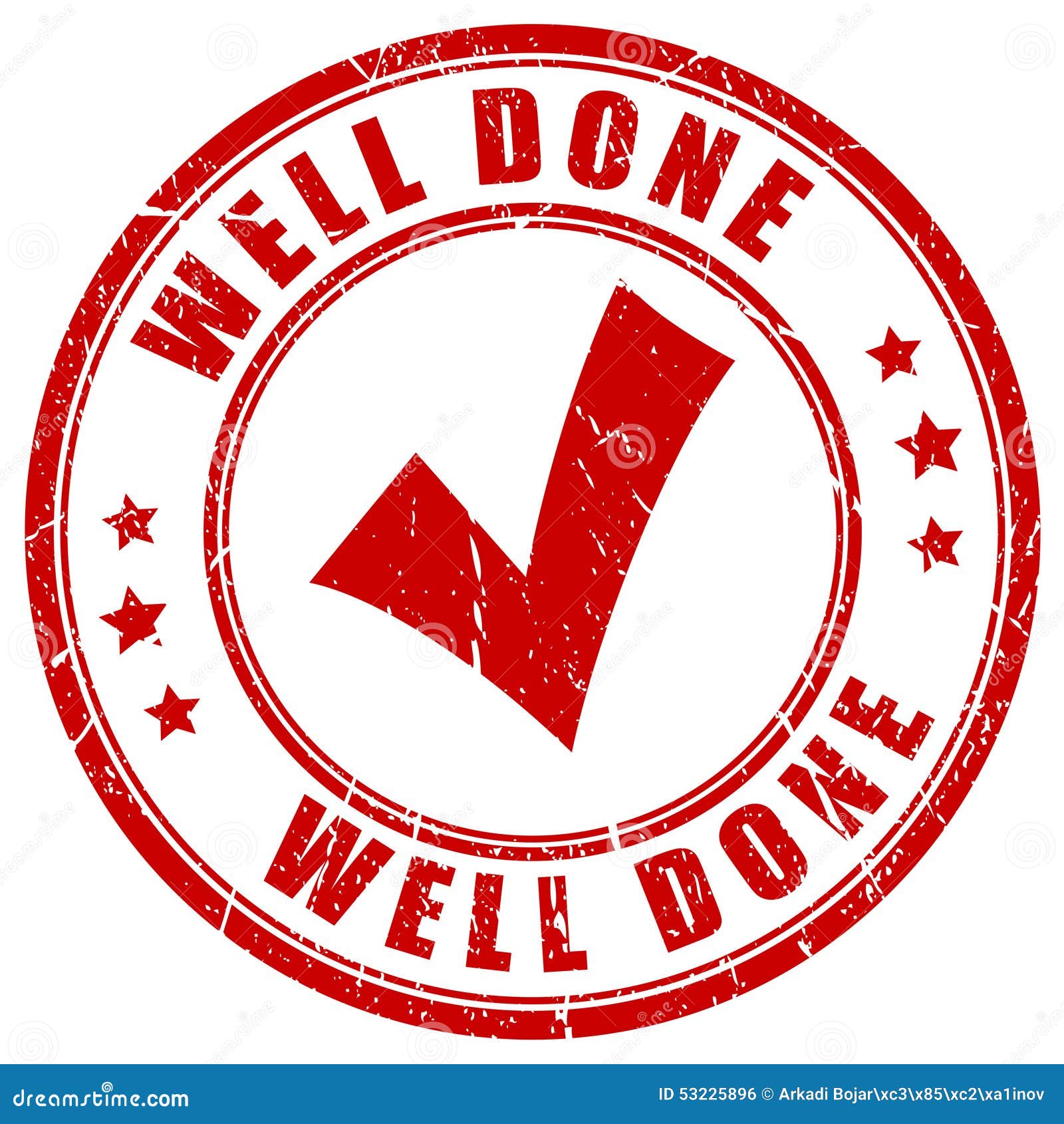 Sello bien hecho ilustración del vector. Ilustración de aviso - 53225896