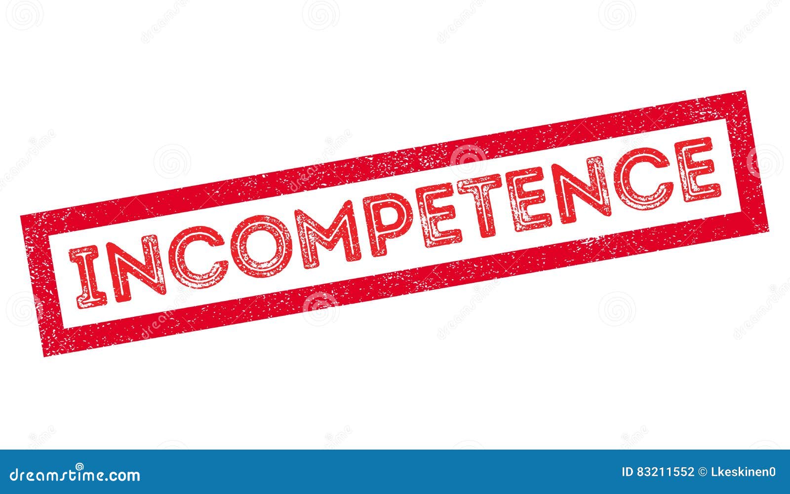 Sello De Goma De La Incompetencia Stock de ilustración - Ilustración de ...