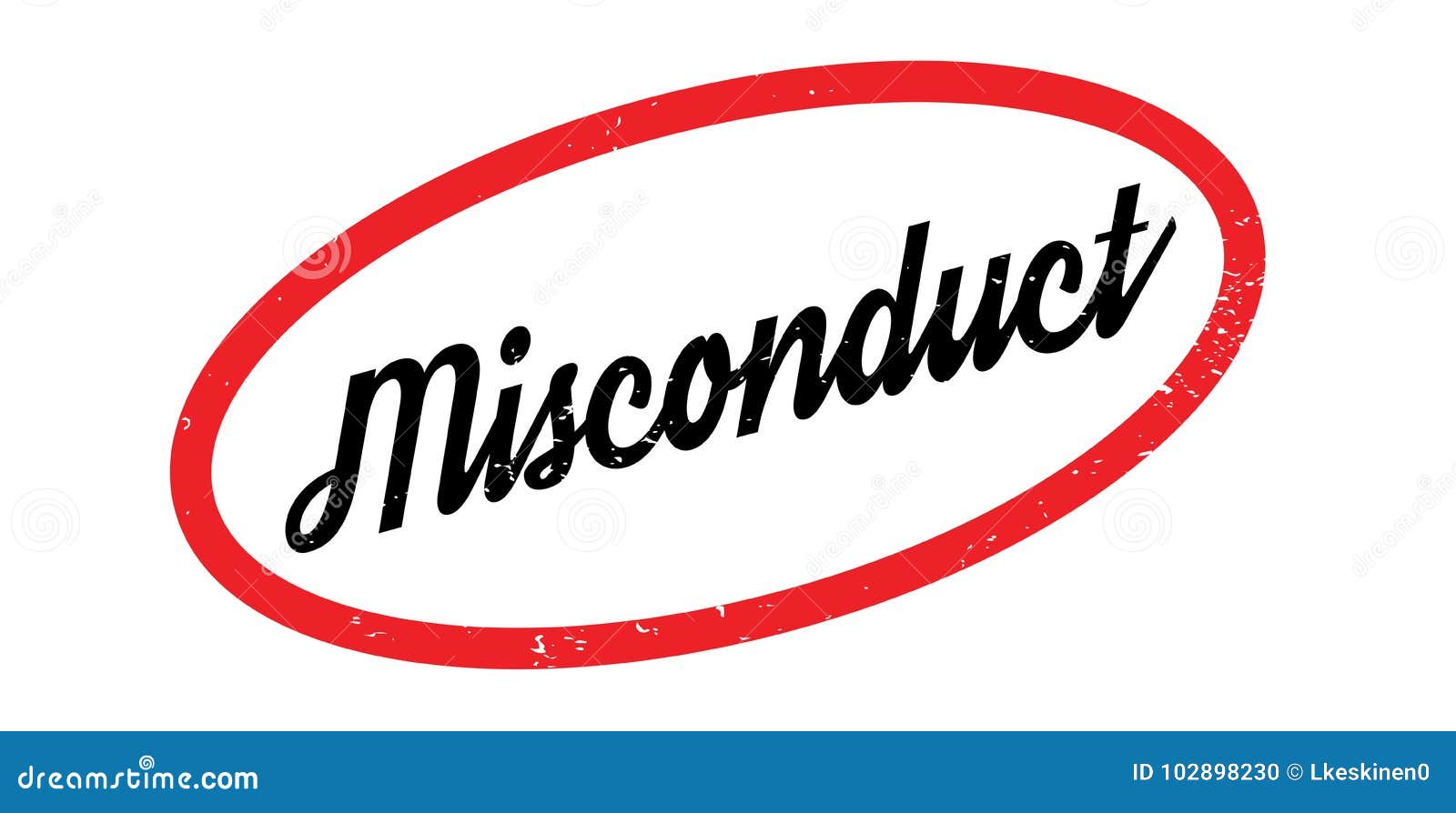 Sello De Goma De La Mala Conducta Ilustración del Vector - Ilustración ...