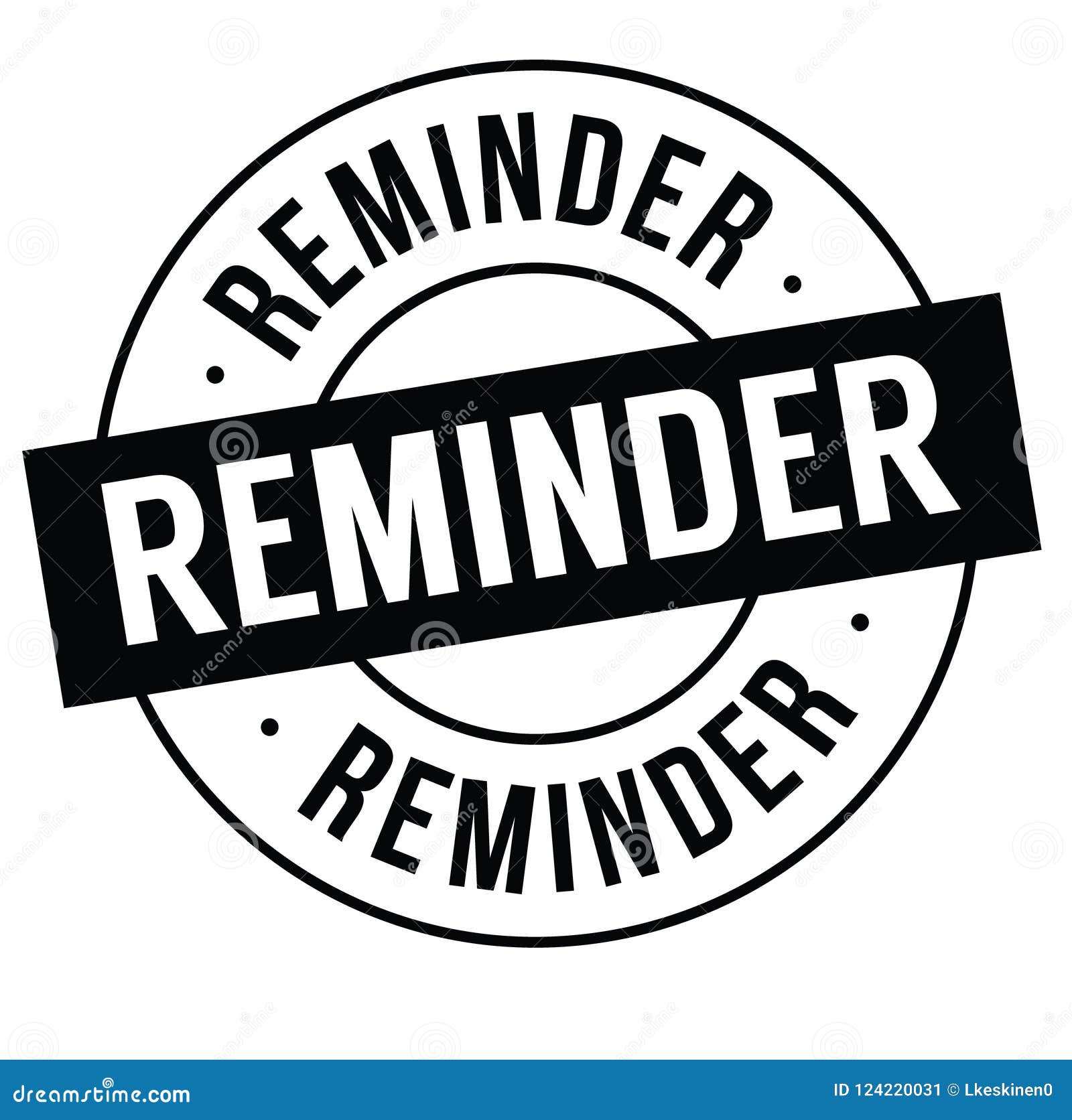 Sello Del Recordatorio En Blanco Ilustración del Vector - Ilustración ...