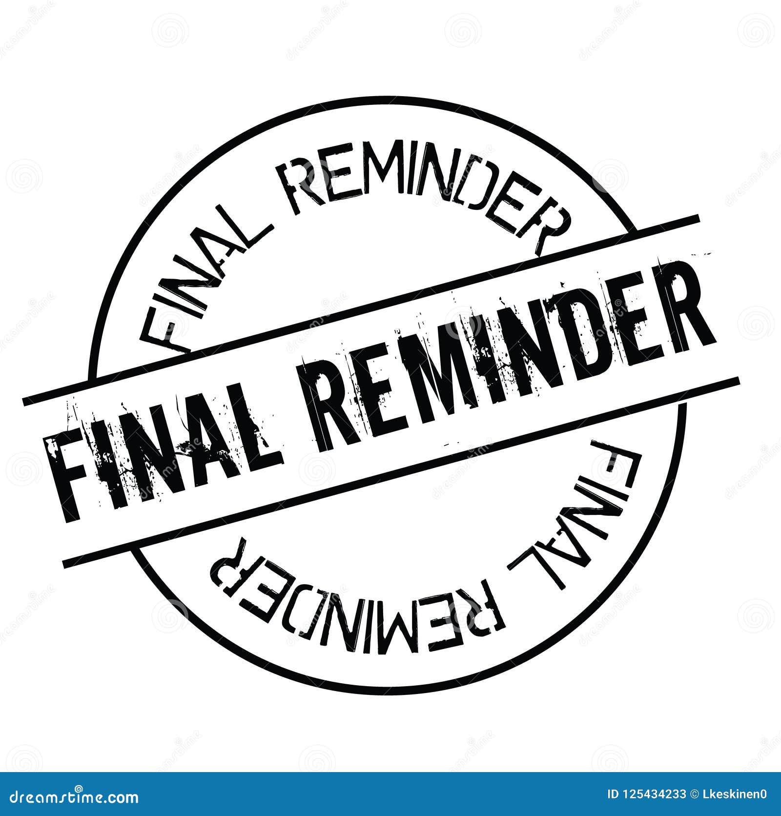 Sello Final Del Recordatorio En Blanco Ilustración del Vector ...