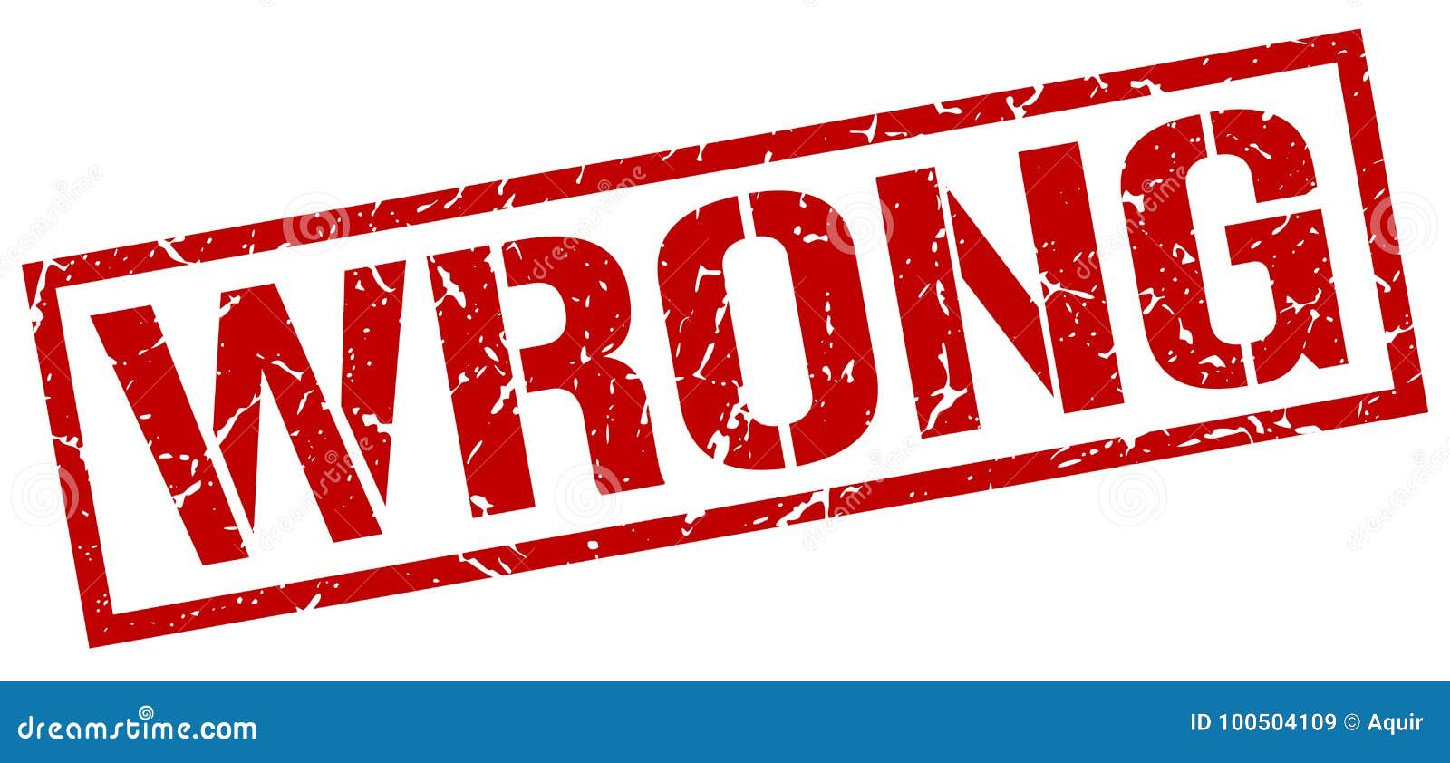Sello incorrecto ilustración del vector. Ilustración de blanco - 100504109