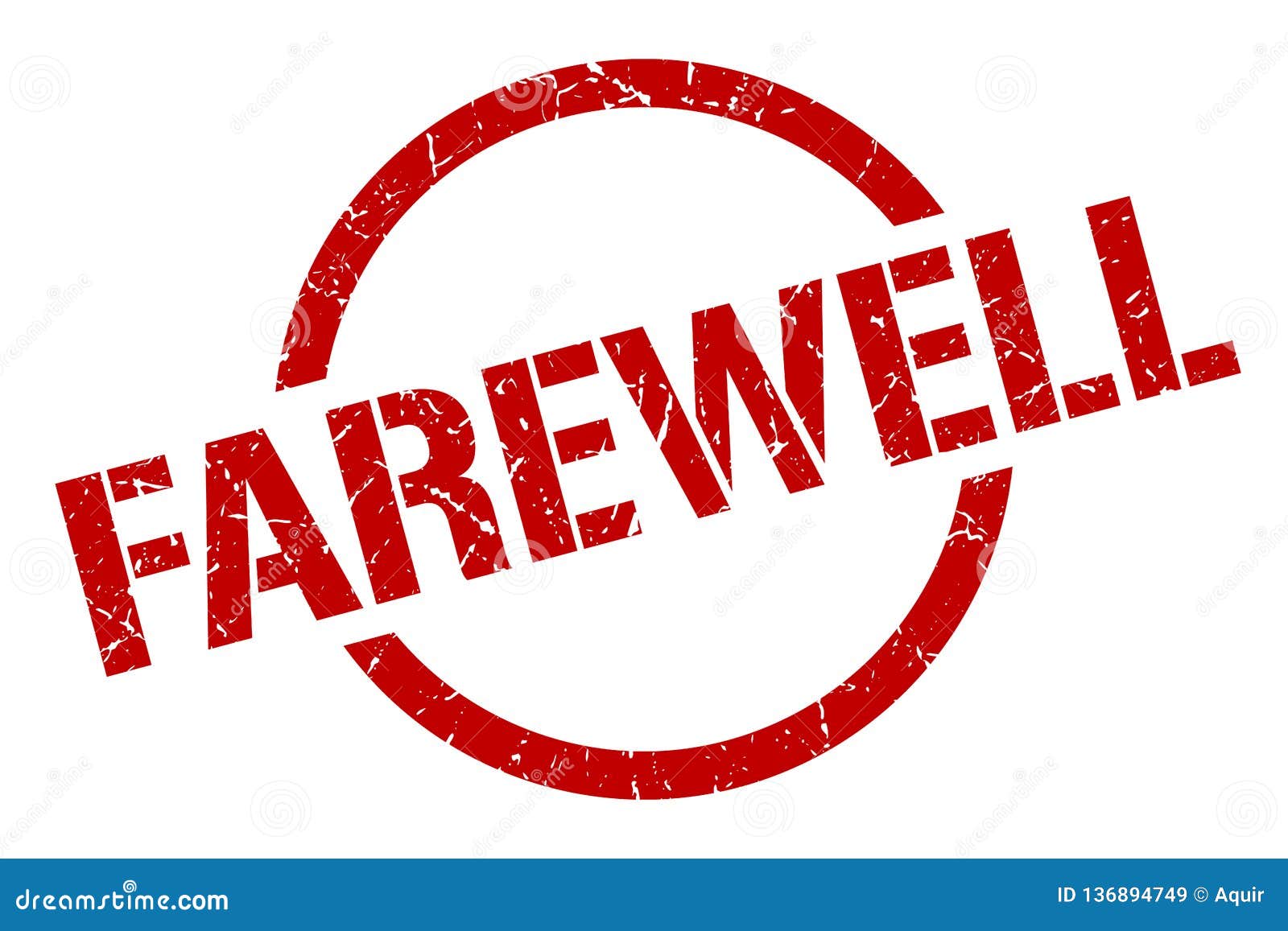 Selo de adeus ilustração do vetor. Ilustração de adeus - 136894749