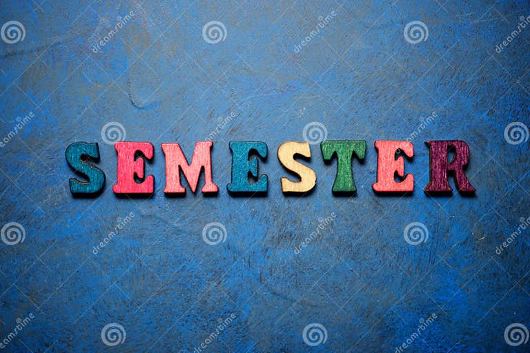 Semester word view stock image. Image of month, advertising - 177147035