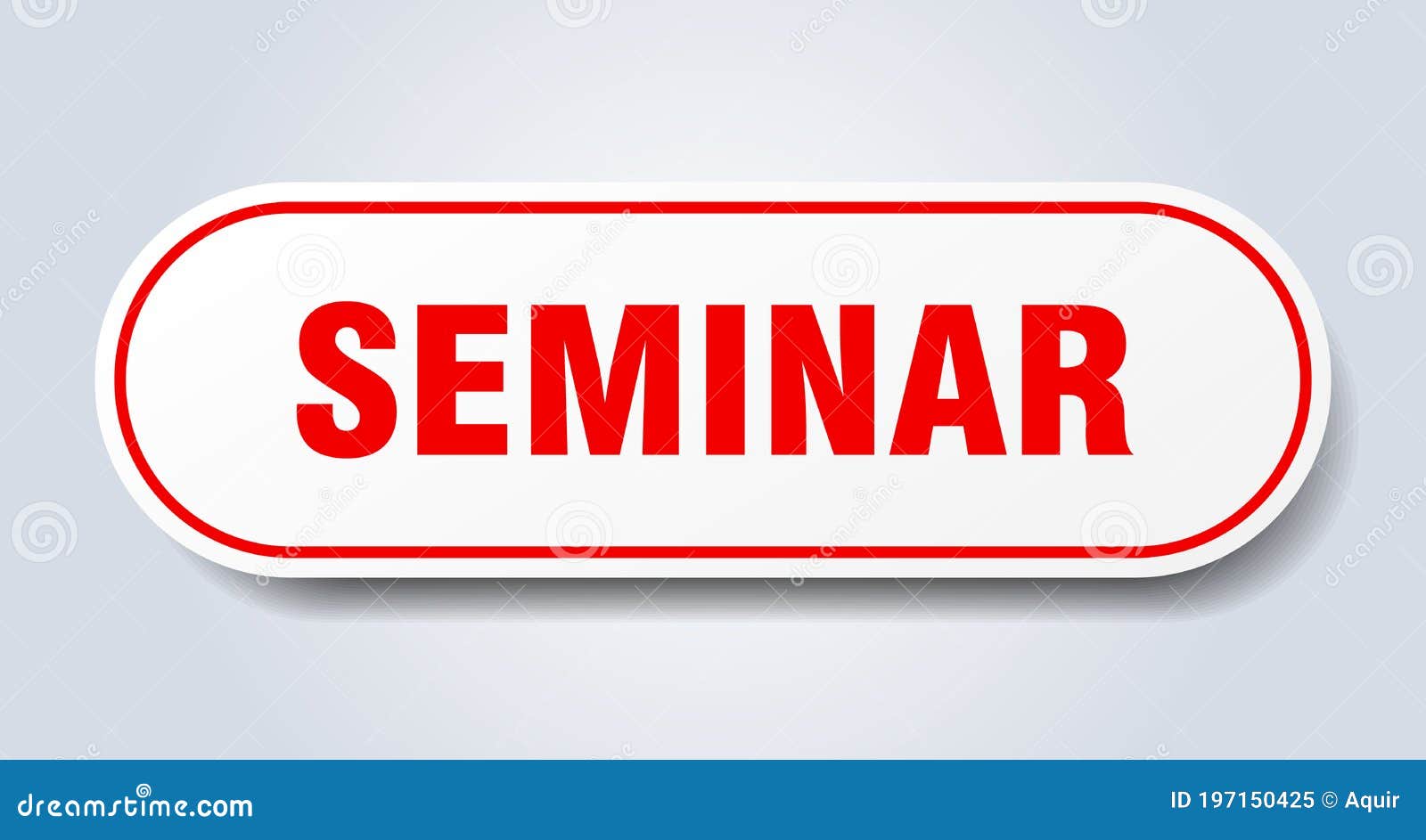 Seminar Sign. Rounded Isolated Button. White Sticker Stock Vector ...