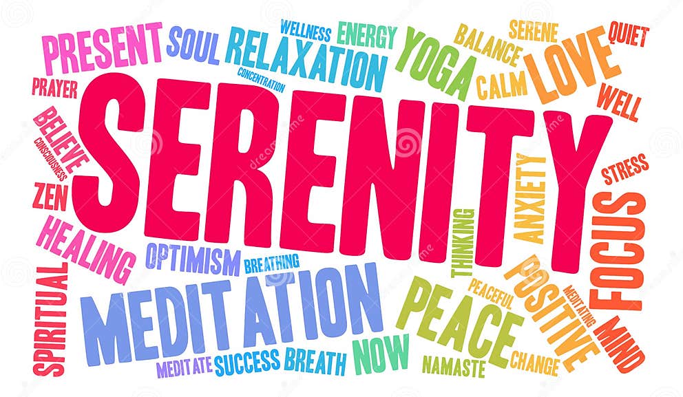 Serenity Word Cloud stock illustration. Illustration of meditation ...