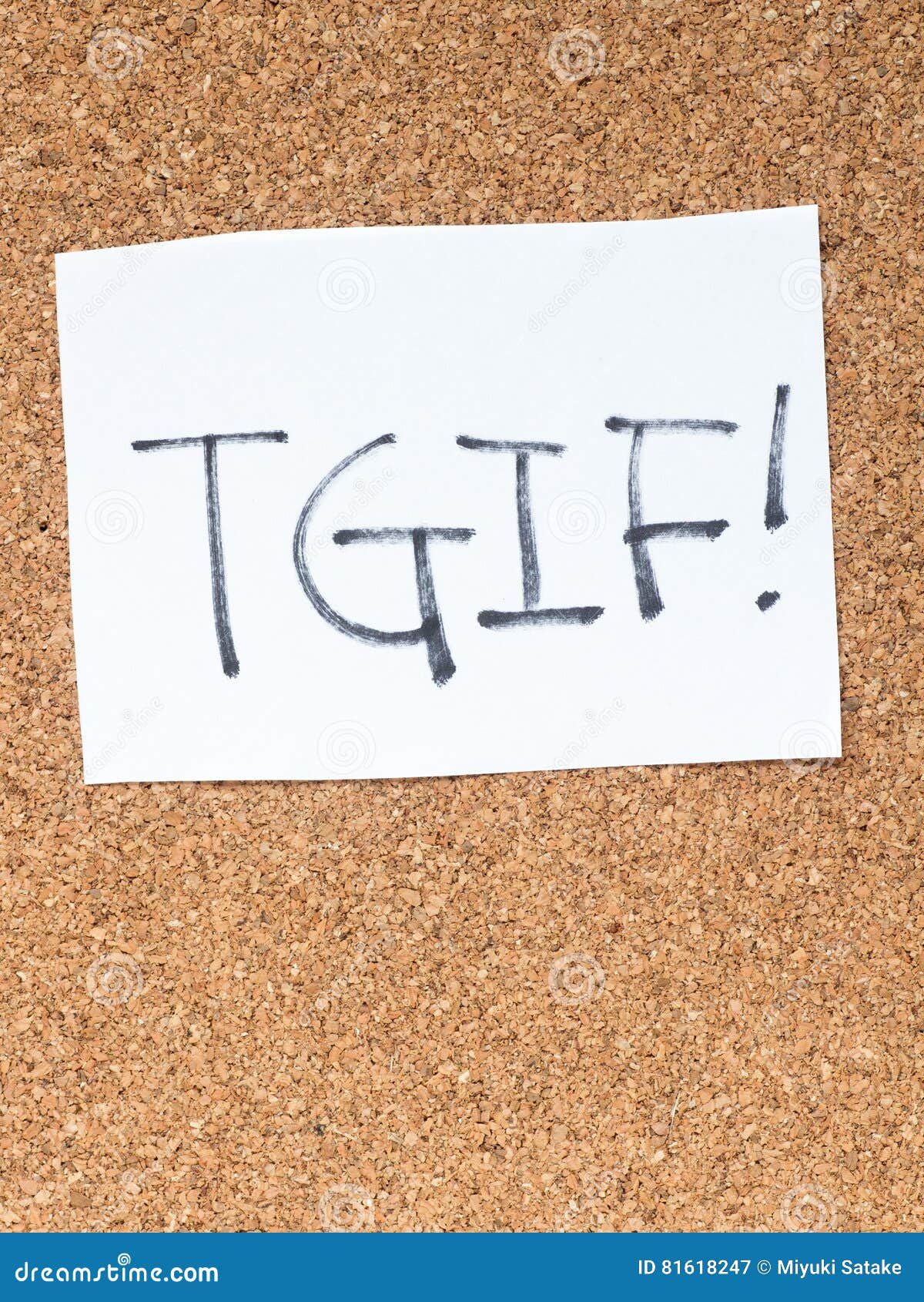 The Series of a Message on the Cork Board, TGIF Stock Image - Image of ...