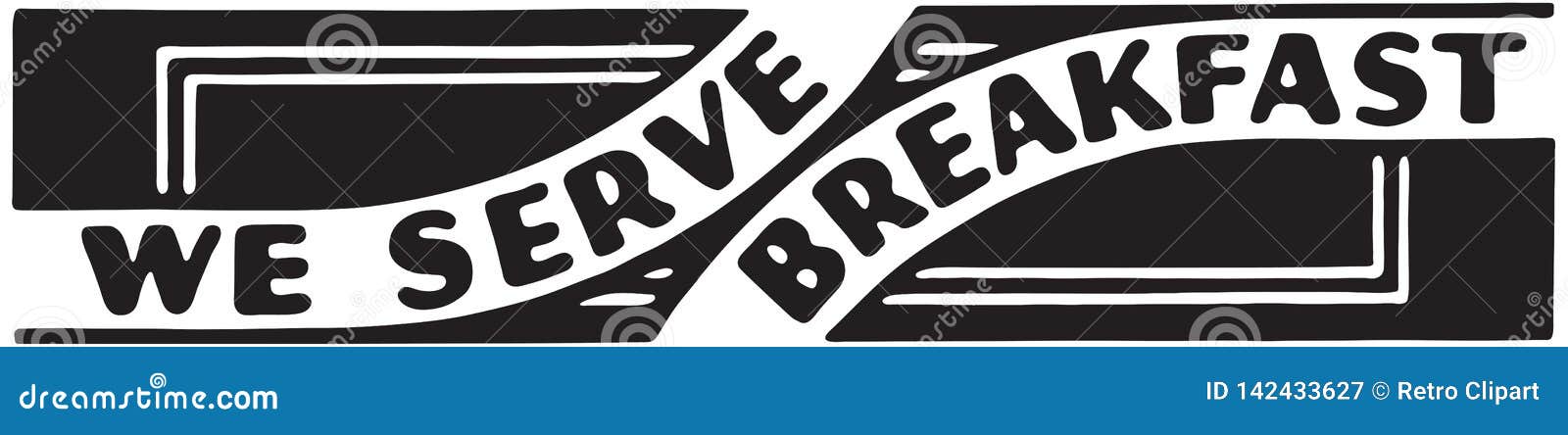 We Serve Breakfast stock illustration. Illustration of bacon - 142433627