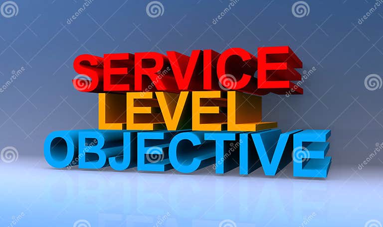 Service Level Objective on Blue Stock Illustration - Illustration of ...