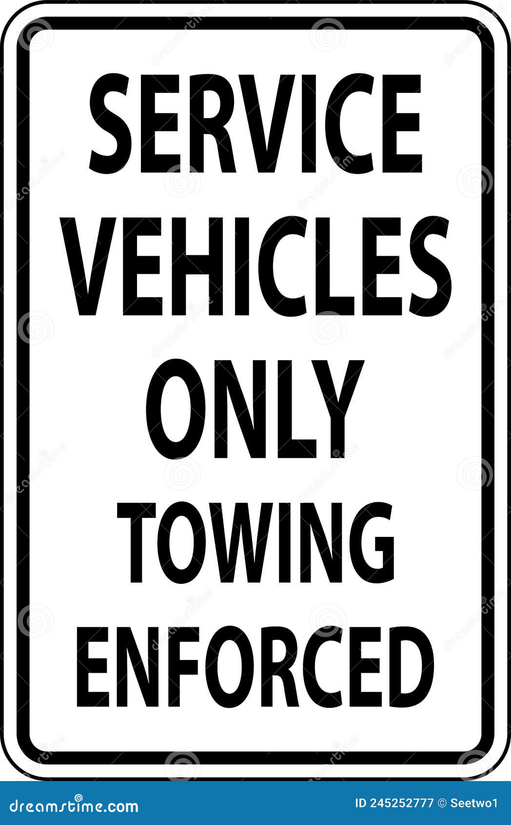 Service Vehicles only Tow Away Sign on White Background Stock Vector ...