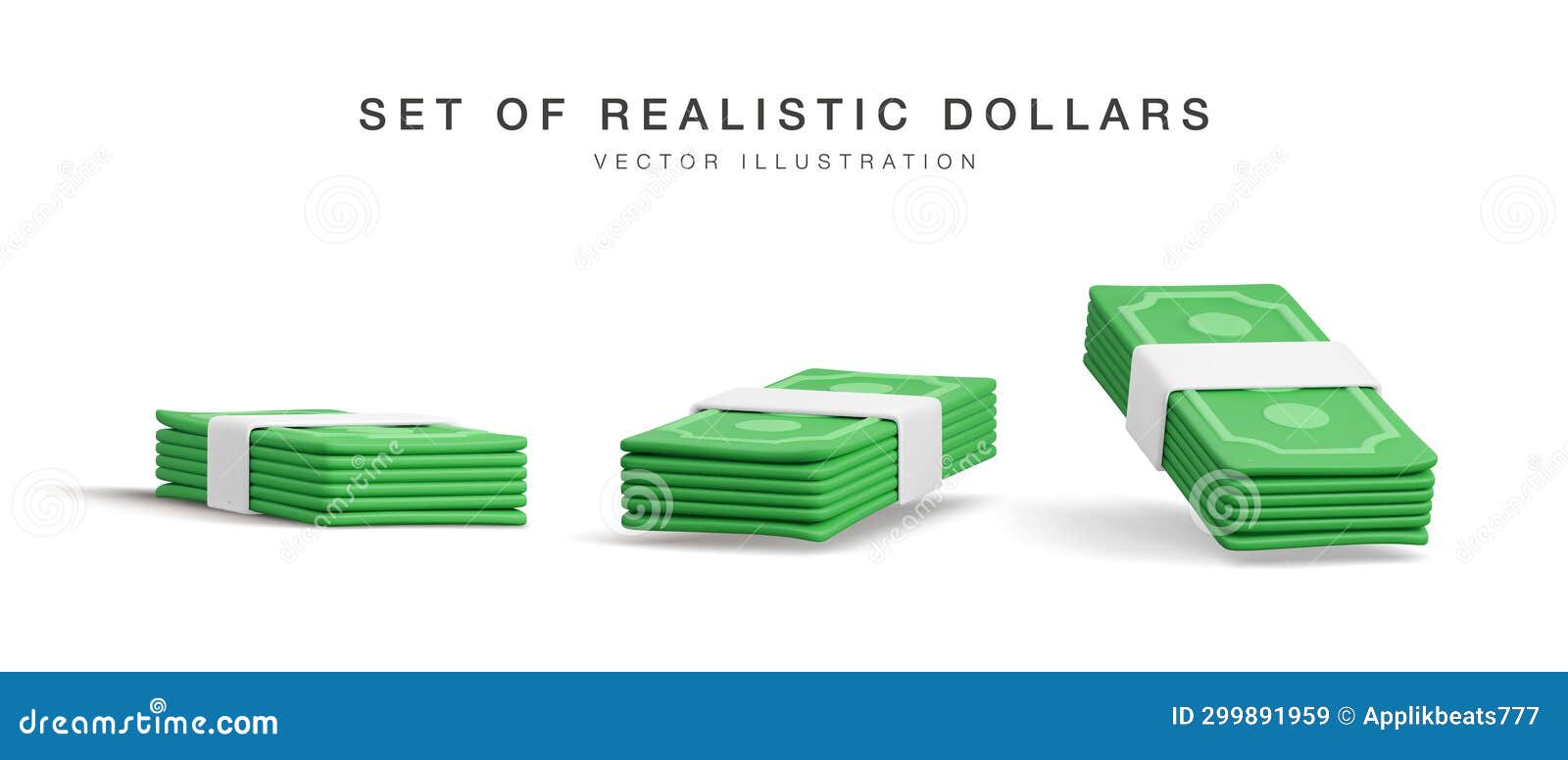 Set of 3D Stack of Dollar USA. Render Green Paper Pack of Money. Paper ...