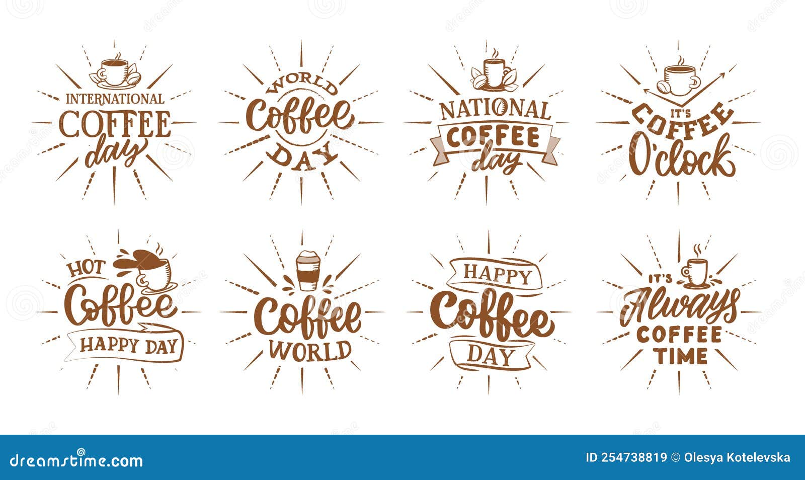 The Set of Emblems about the Coffee Day. the Lettering Slogans Stock ...