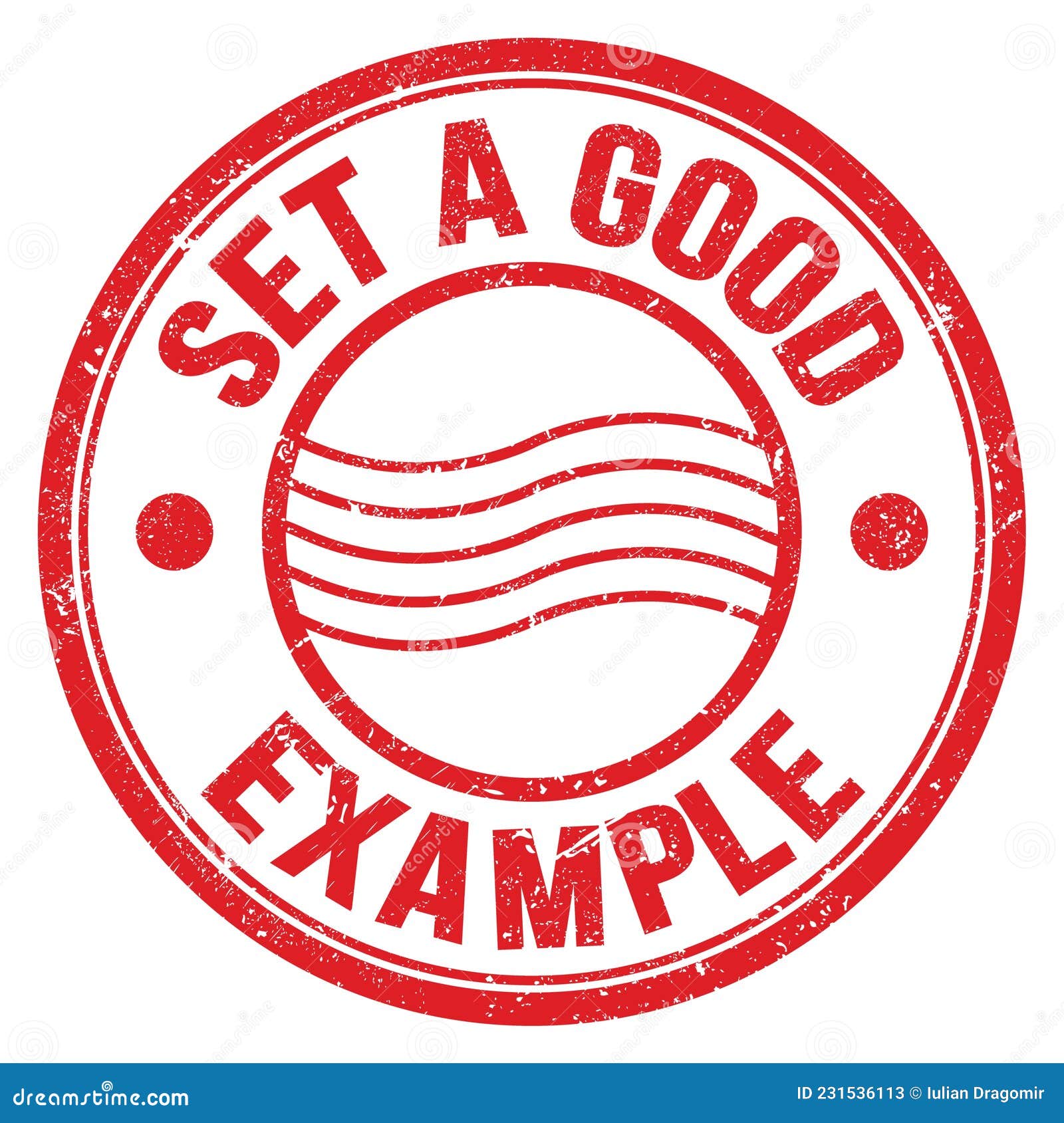SET a GOOD EXAMPLE Text on Red Round Postal Stamp Sign Stock ...