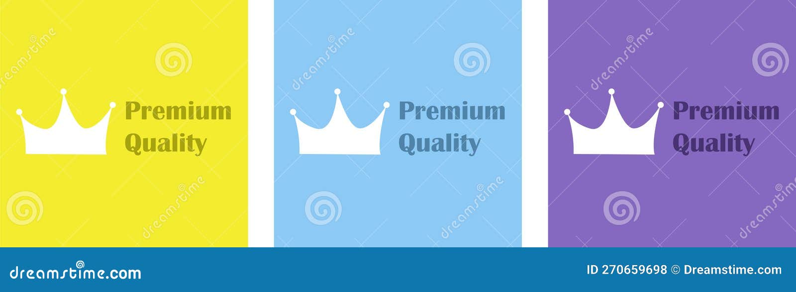 A Set of Posters about the Highest Quality. the Concept of Product ...