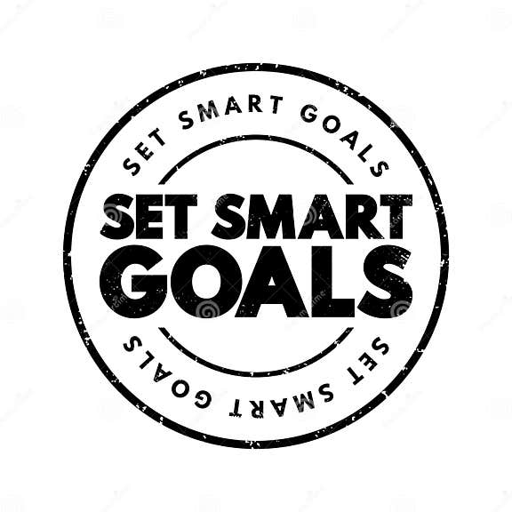 Set Smart Goals Text Stamp, Concept Background Stock Illustration ...