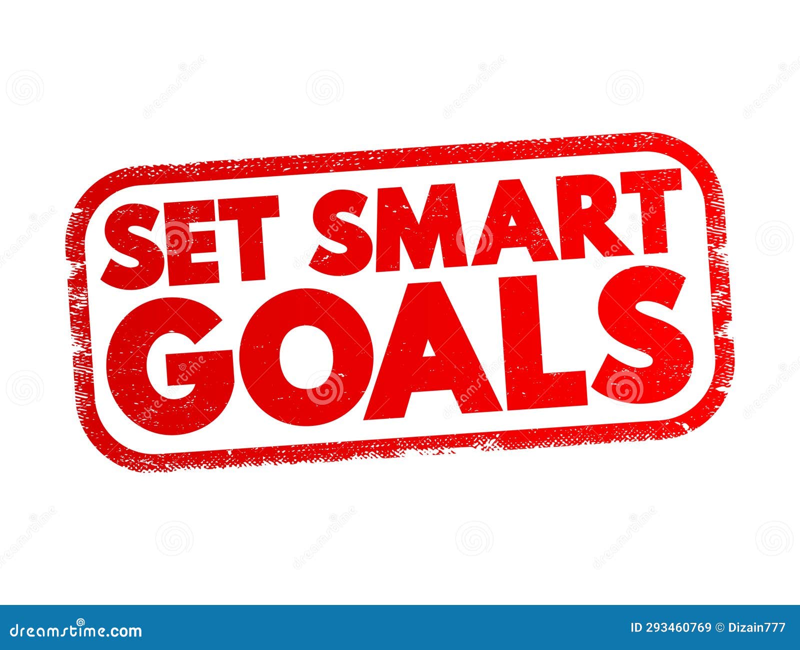 Set Smart Goals Text Stamp, Concept Background Stock Image - Image of ...