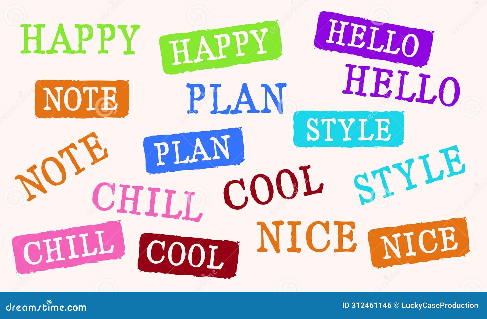Set of Text Stamps with the Words Happy, Cool, Style, Chill, Hello on a ...
