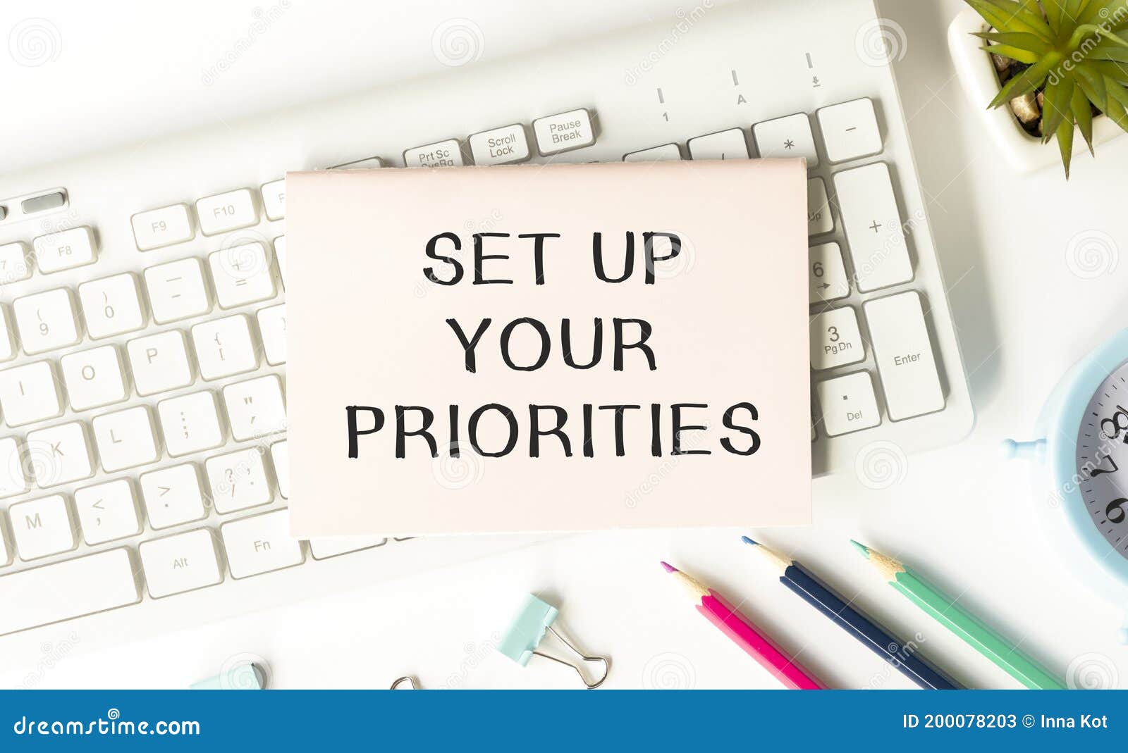 SET UP YOUR PRIORITIES Written on Torn Paper Stock Image - Image of ...