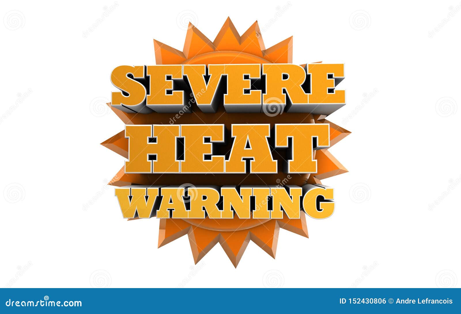 Severe Heat Warning - Weather Advisory Stock Illustration ...
