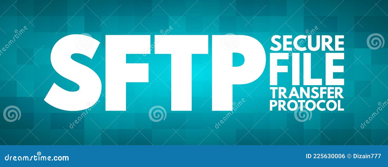 SFTP - Secure File Transfer Protocol Acronym, Technology Concept ...