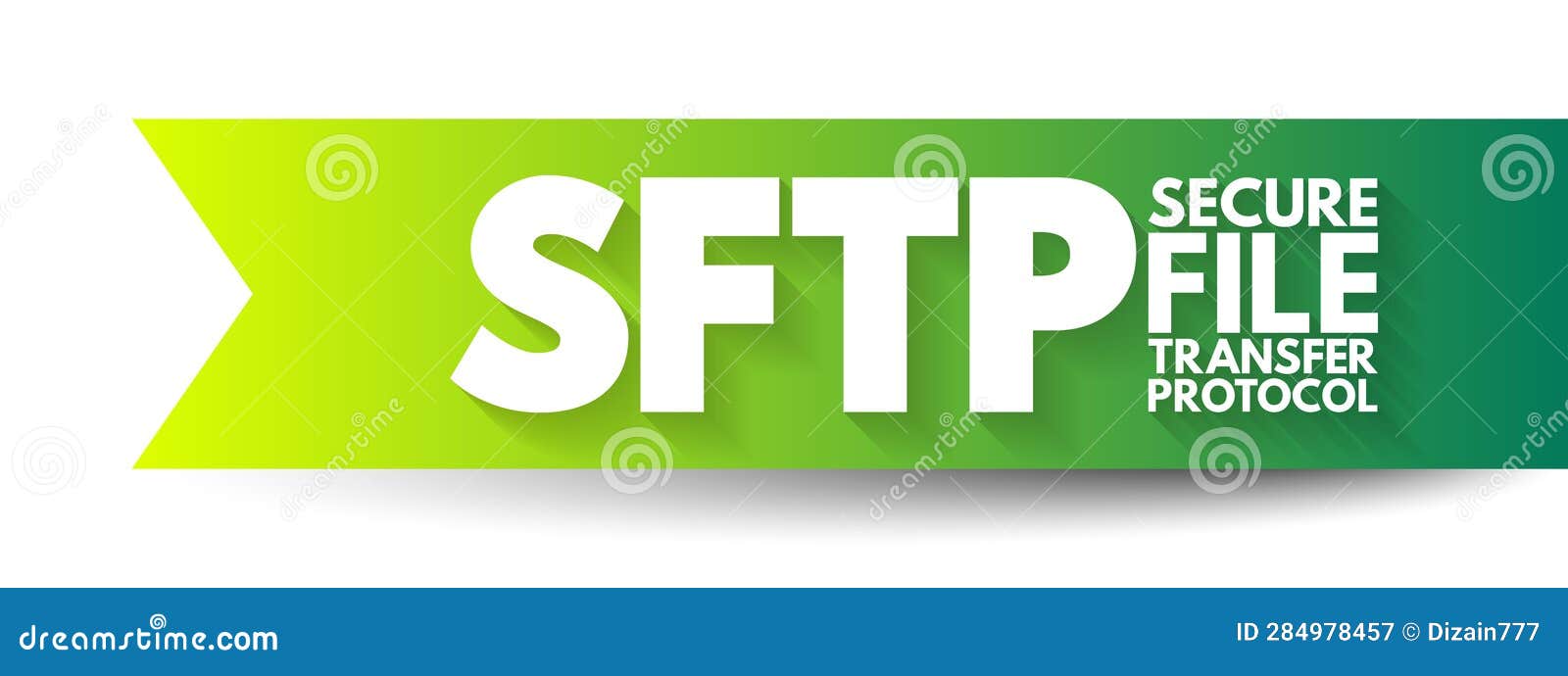 SFTP - Secure File Transfer Protocol is a Network Protocol that ... SFTP - Secure File Transfer Protocol is a Network Protocol that ...