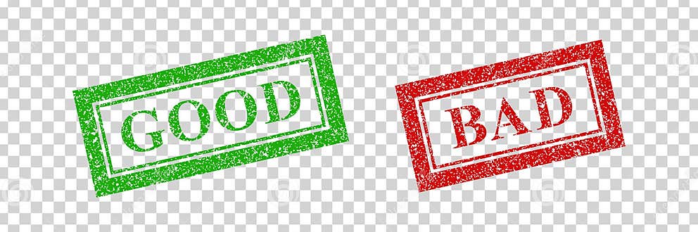 Vector Realistic Isolated Rubber Stamp of Good and Bad Logo for ...