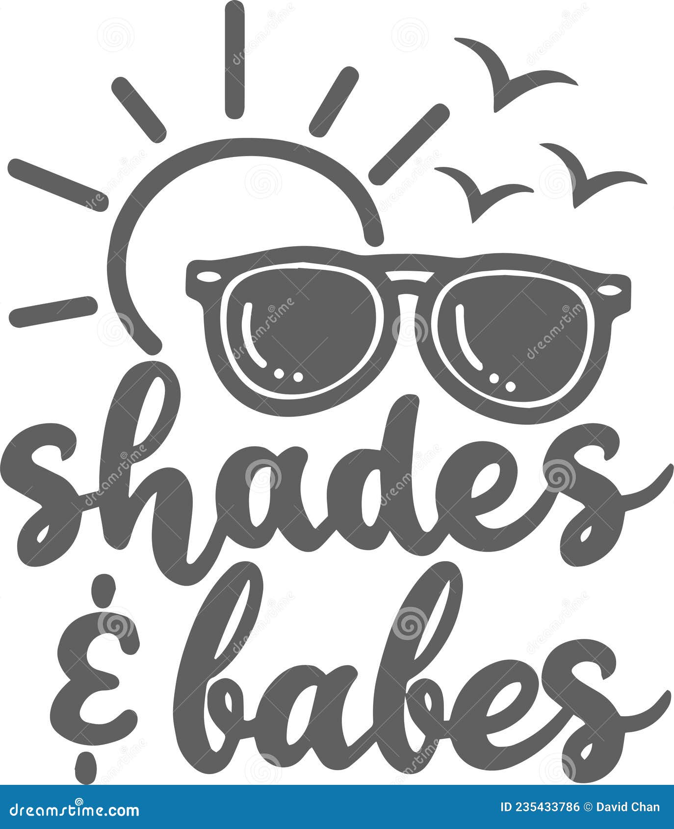 Shades and Babes Inspirational Quotes Stock Vector - Illustration of ...