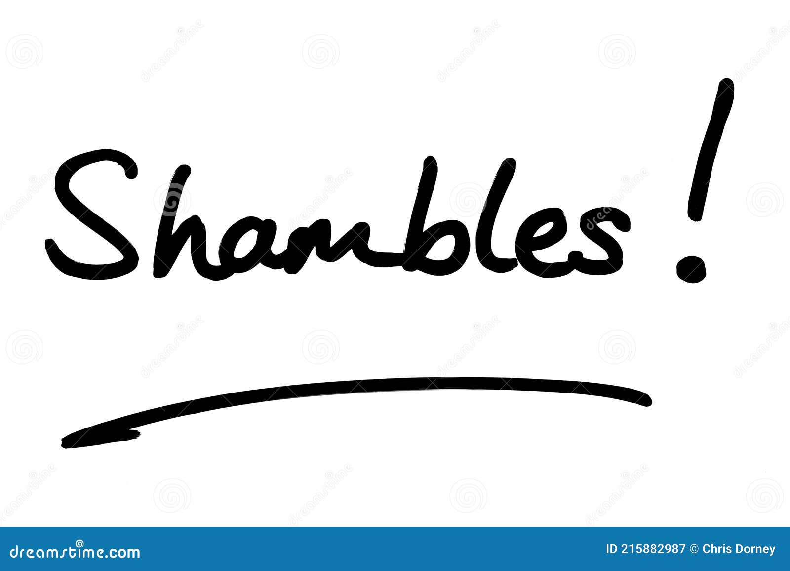 Shambles stock illustration. Illustration of phrase - 215882987