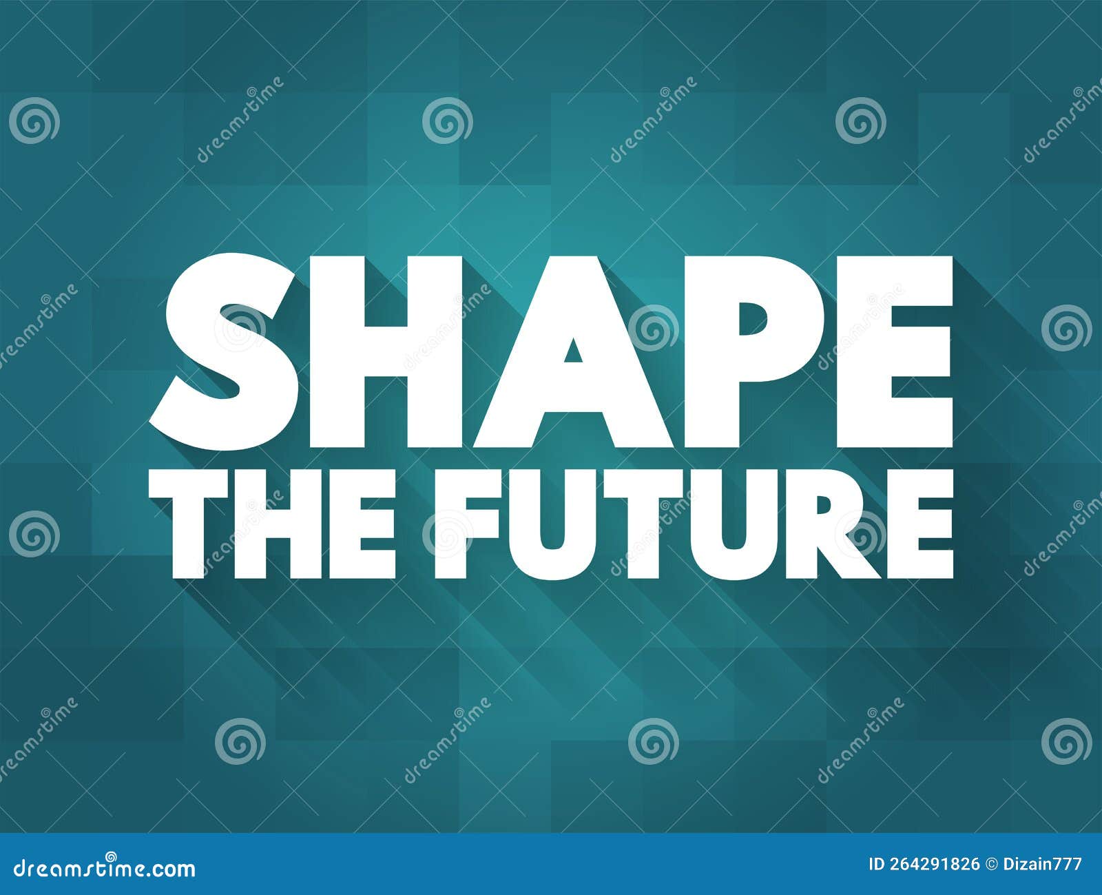 Shape the Future Text Concept for Presentations and Reports Stock ...