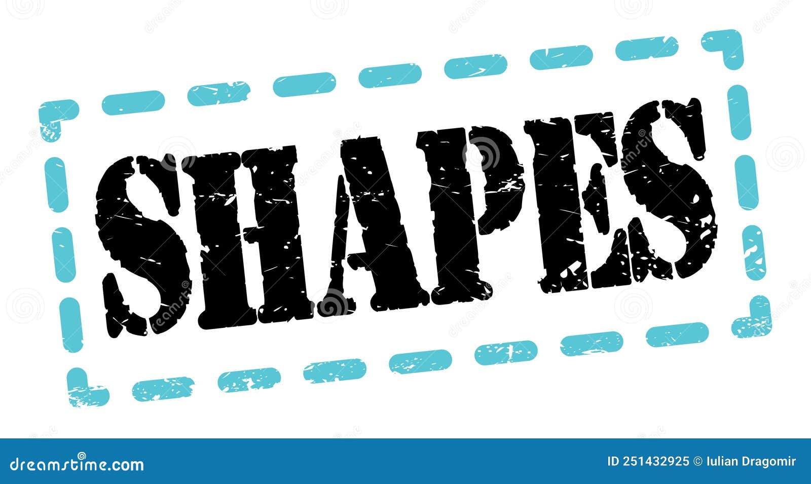 SHAPES Text Written on Blue-black Stamp Sign Stock Illustration ...